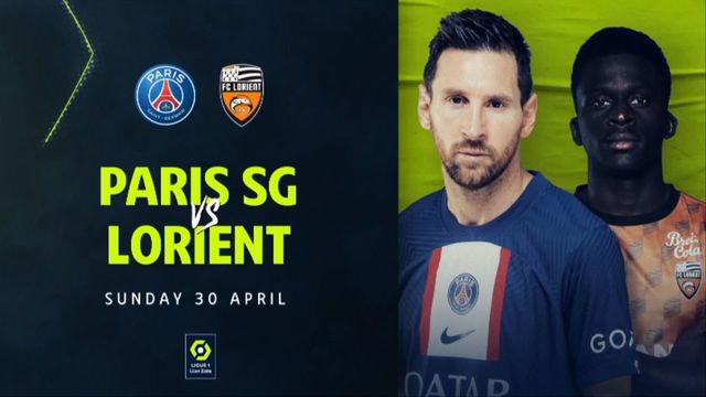 2022-23 프랑스 리그1 : 프랑스 리그앙 33라운드! PSG vs 로리앙 : SBS